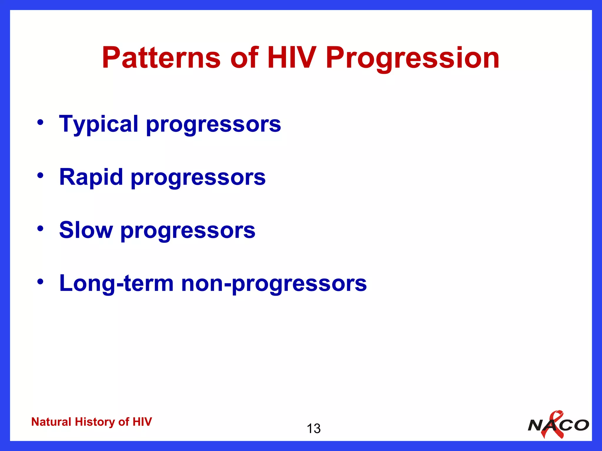 2 natural history of hiv and who clinical staging naco lac m | PPT