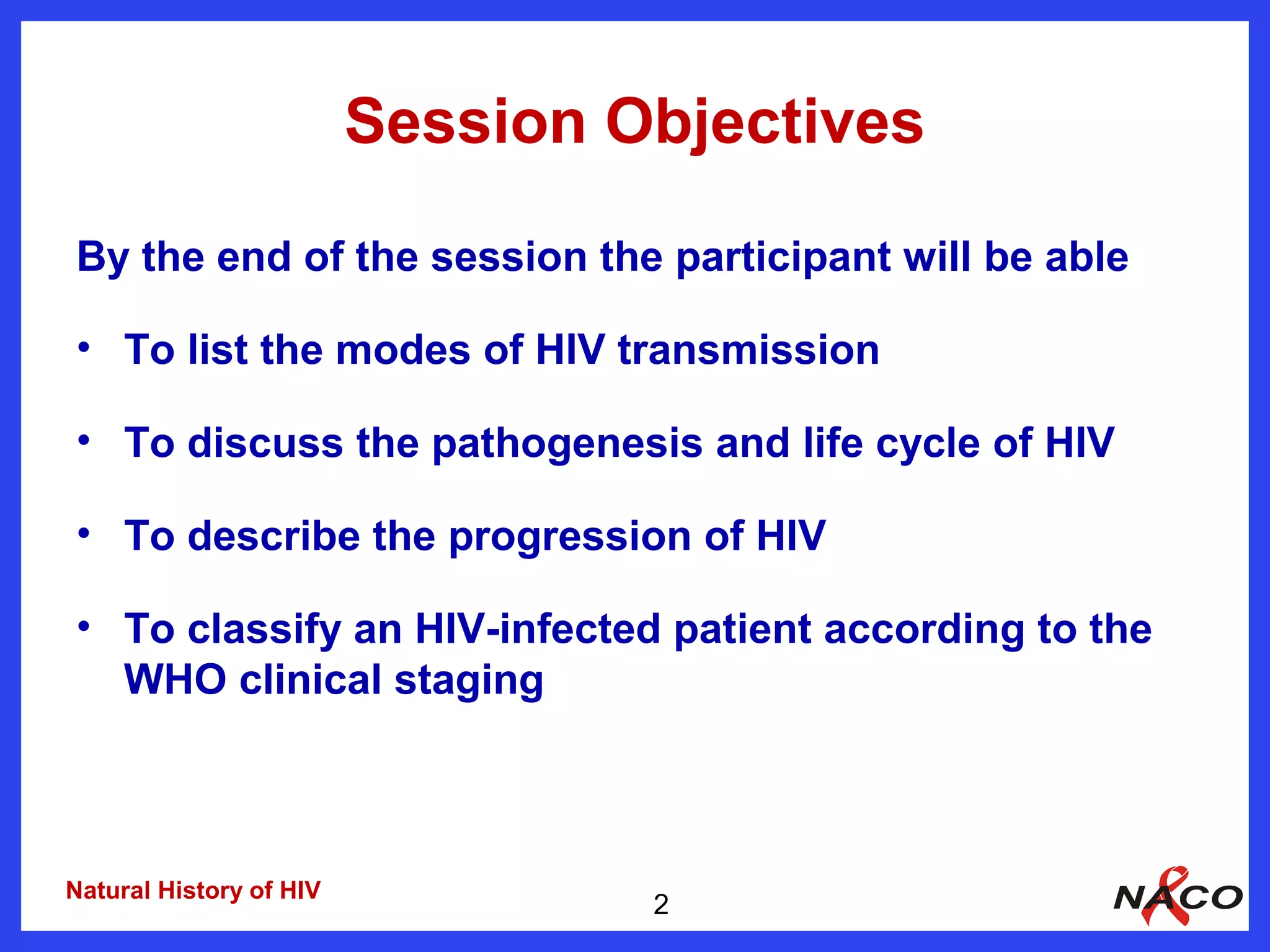 2 natural history of hiv and who clinical staging naco lac m | PPT