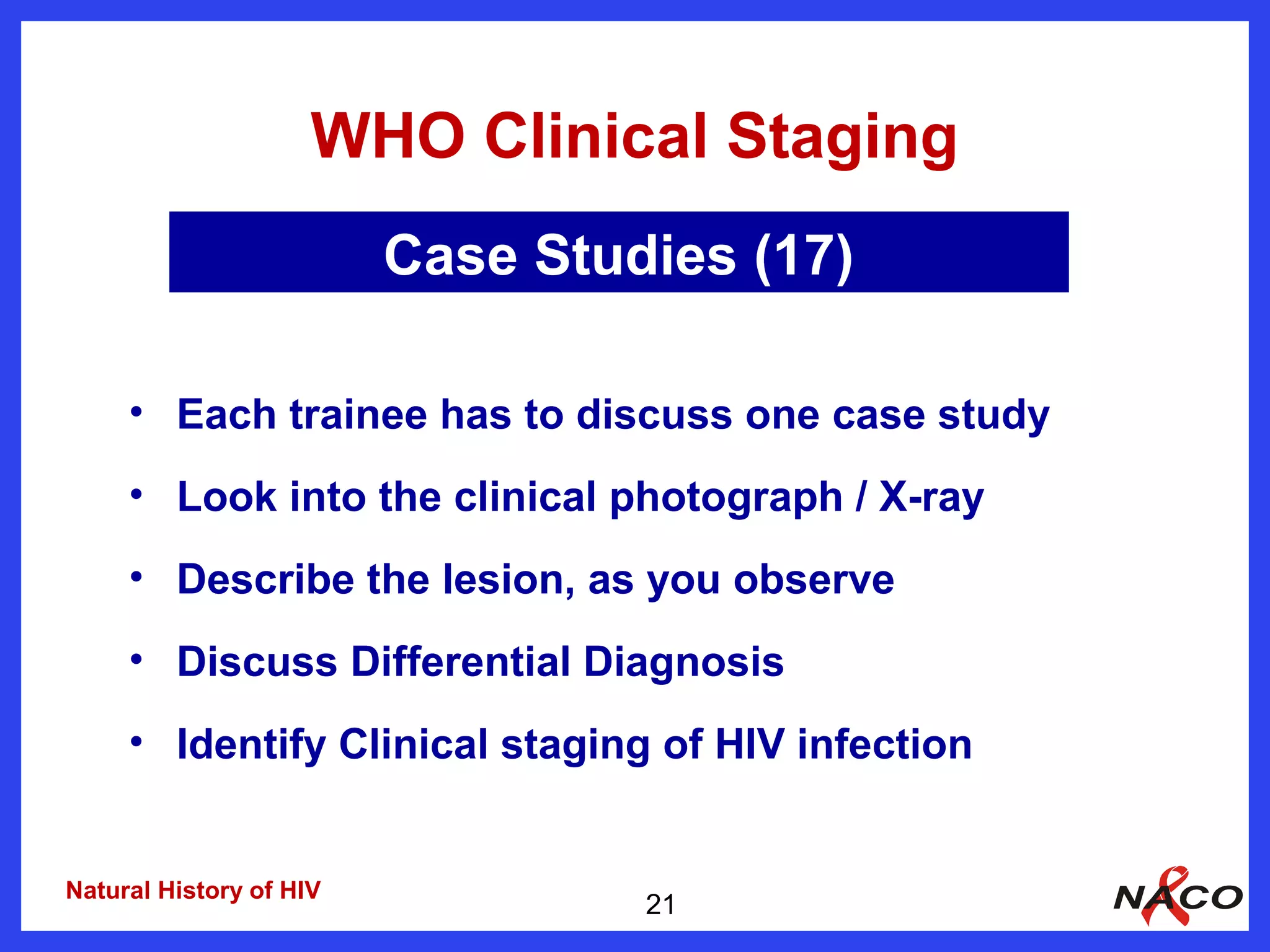2 natural history of hiv and who clinical staging naco lac m | PPT