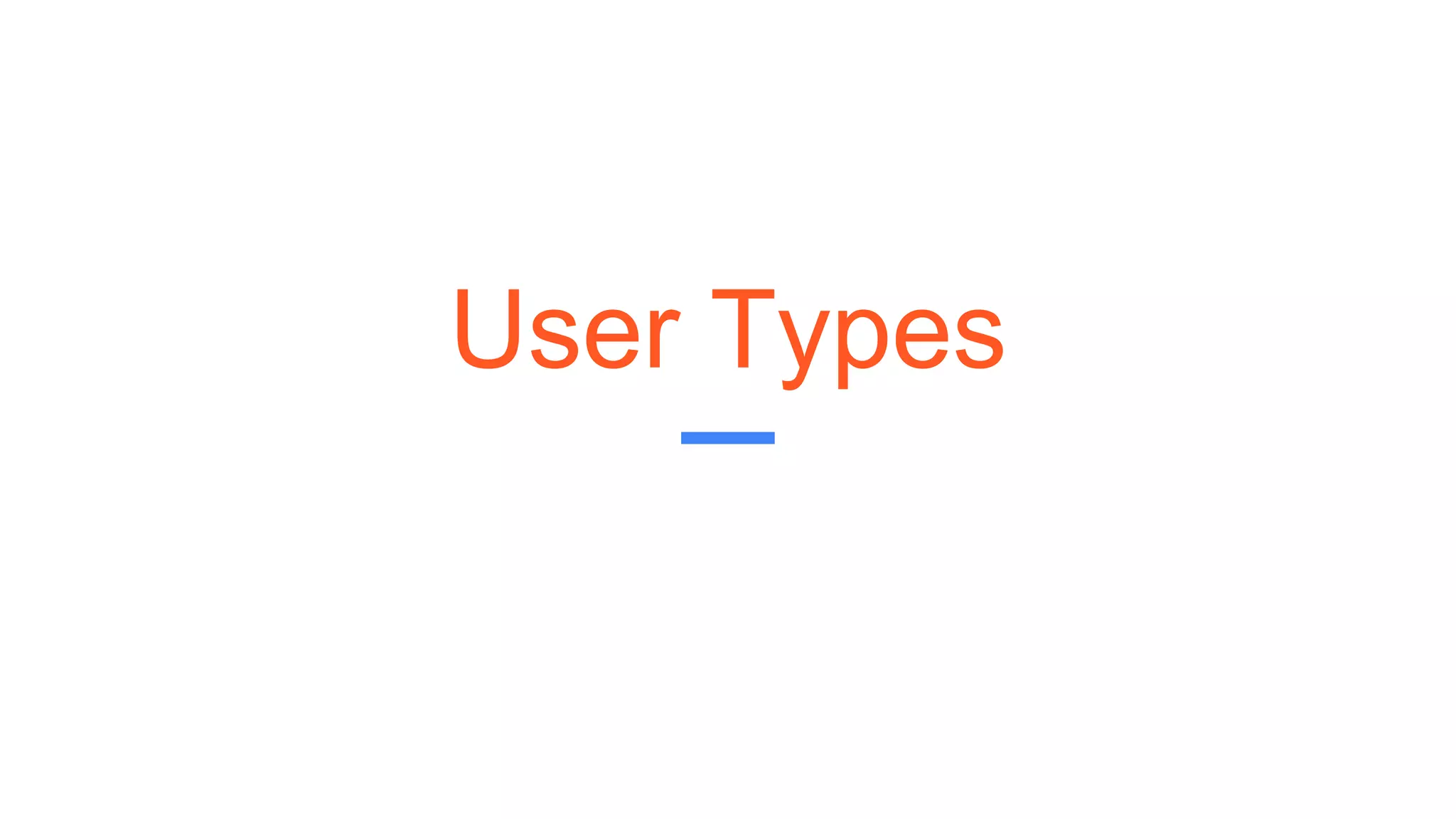 User types - ECT 455 | PPT