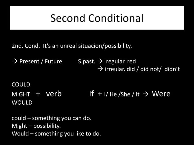 2nd. conditional | PPT