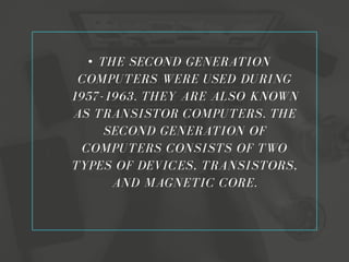 2ND-GENERATION-OF-COMPUTER-BY-GROUP-2.pptx