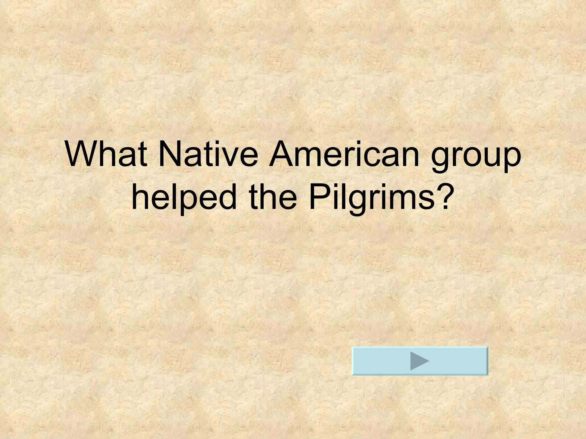 2nd Grade- Pilgrims and Native Americans | PPT