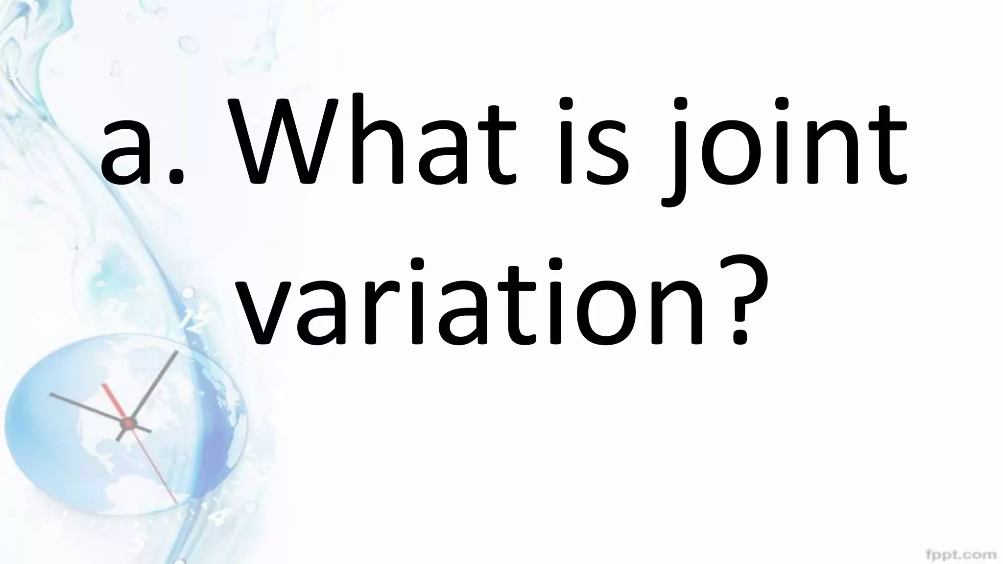 joint variation | PPTX
