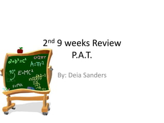 2nd 9 weeks review | PPT
