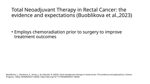 Neoadjuvant therapy of Rectal Cancer: A Case Presentation | PPT