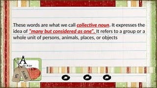 Collective noun ppt for Grade six pupils.pptx