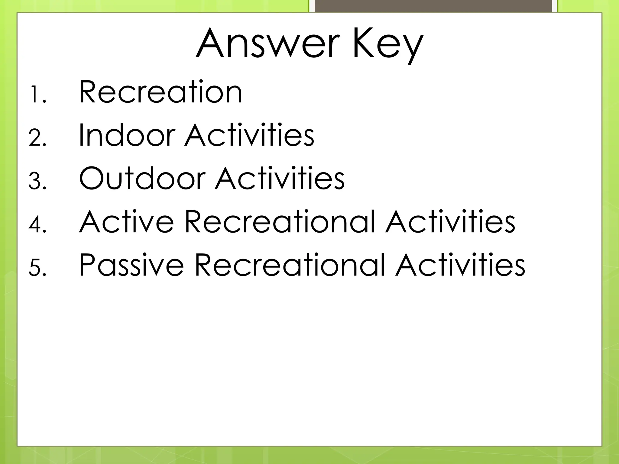 2nd COT Recreational Activity Lesson In Hope 4 - PPT.pptx