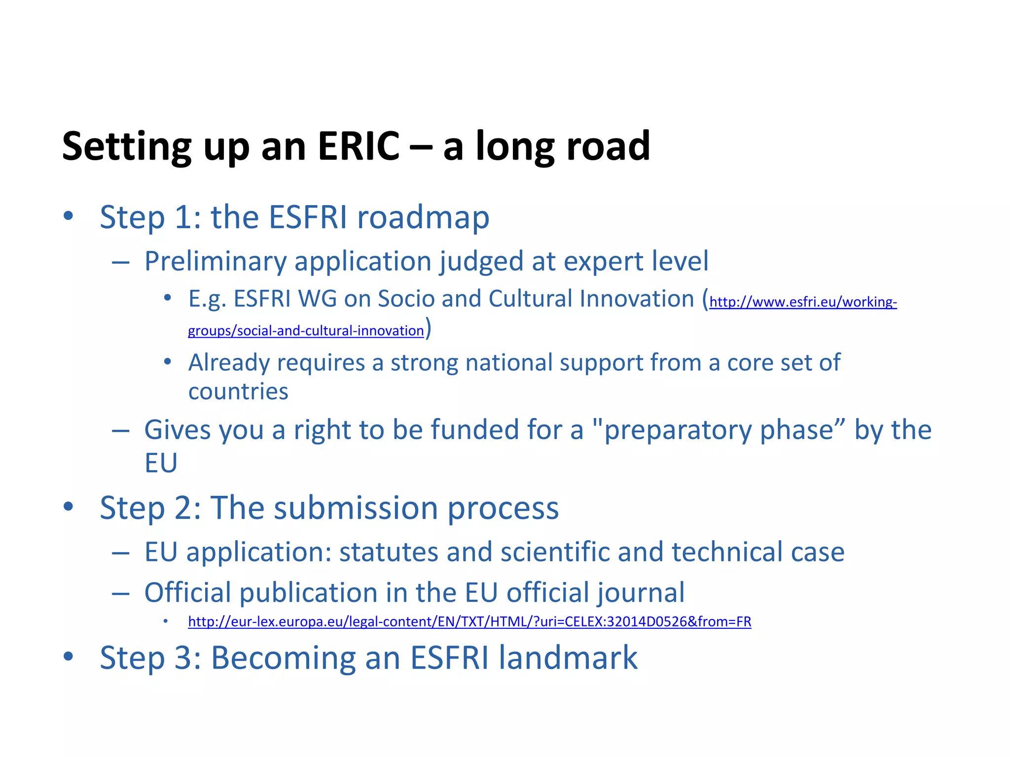 2nd Stakeholder Workshop: Romary DARIAH governance challenges in ERIC | PPT