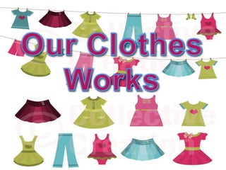 2nd grade clothes work | PPT