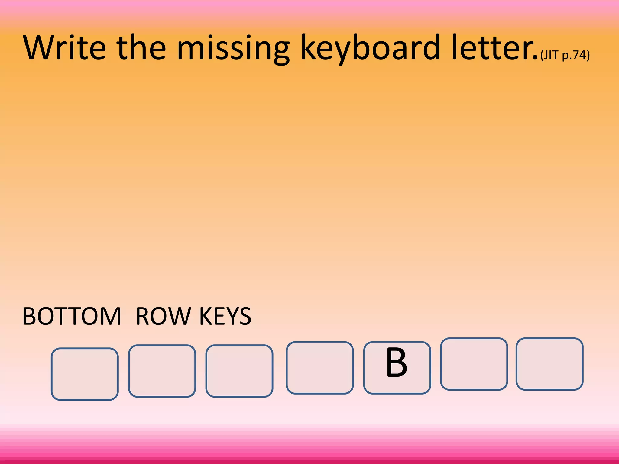 2nd grdng ppt gr.1 # 1 using the keyboard | PPTX | Computer Peripherals | Computing