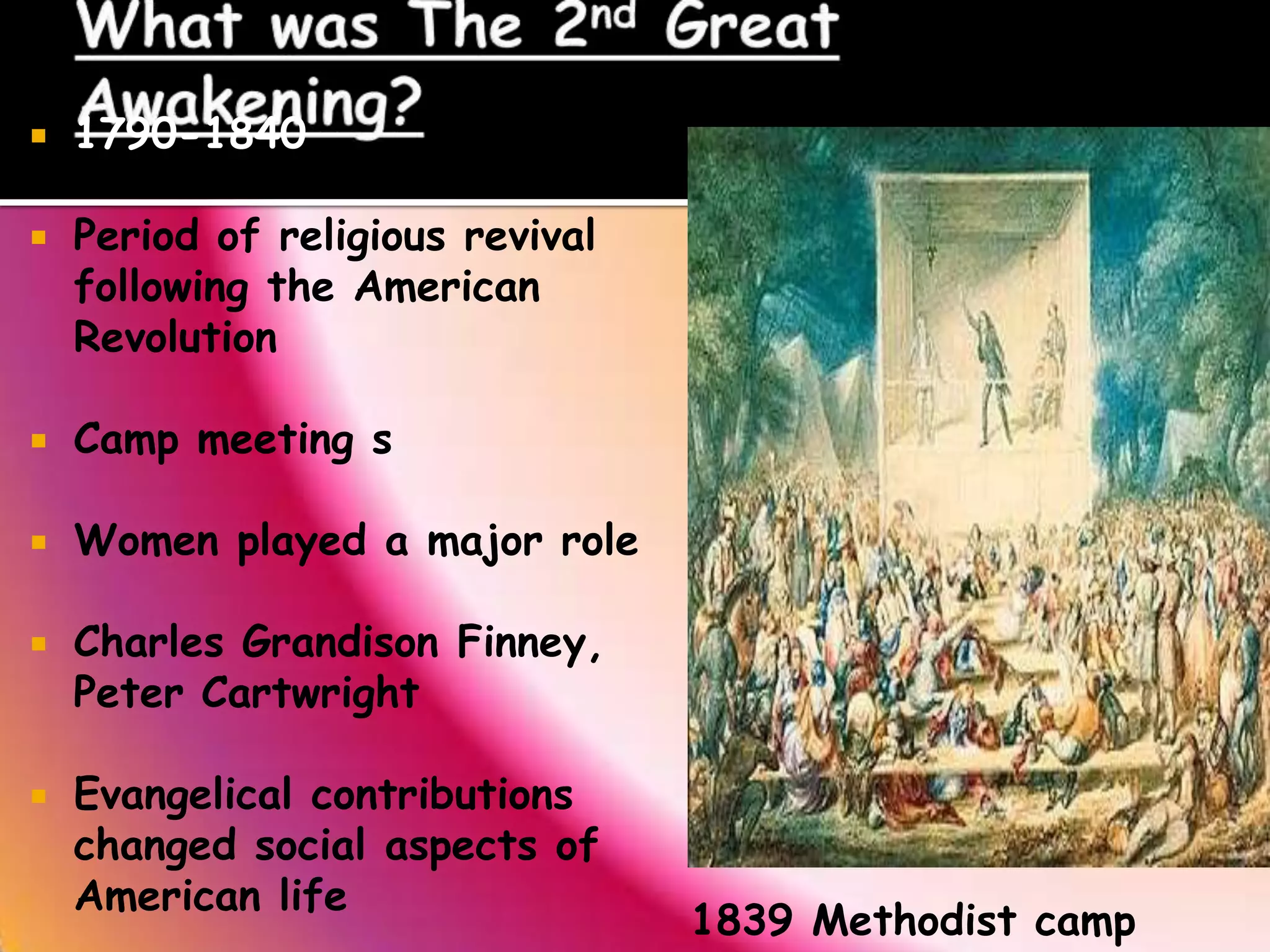 2nd Great Awakening Powerpoint | PPT