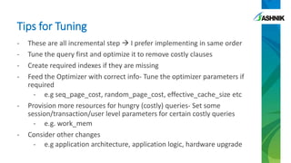 Tuning Slow Running SQLs in PostgreSQL | PPT