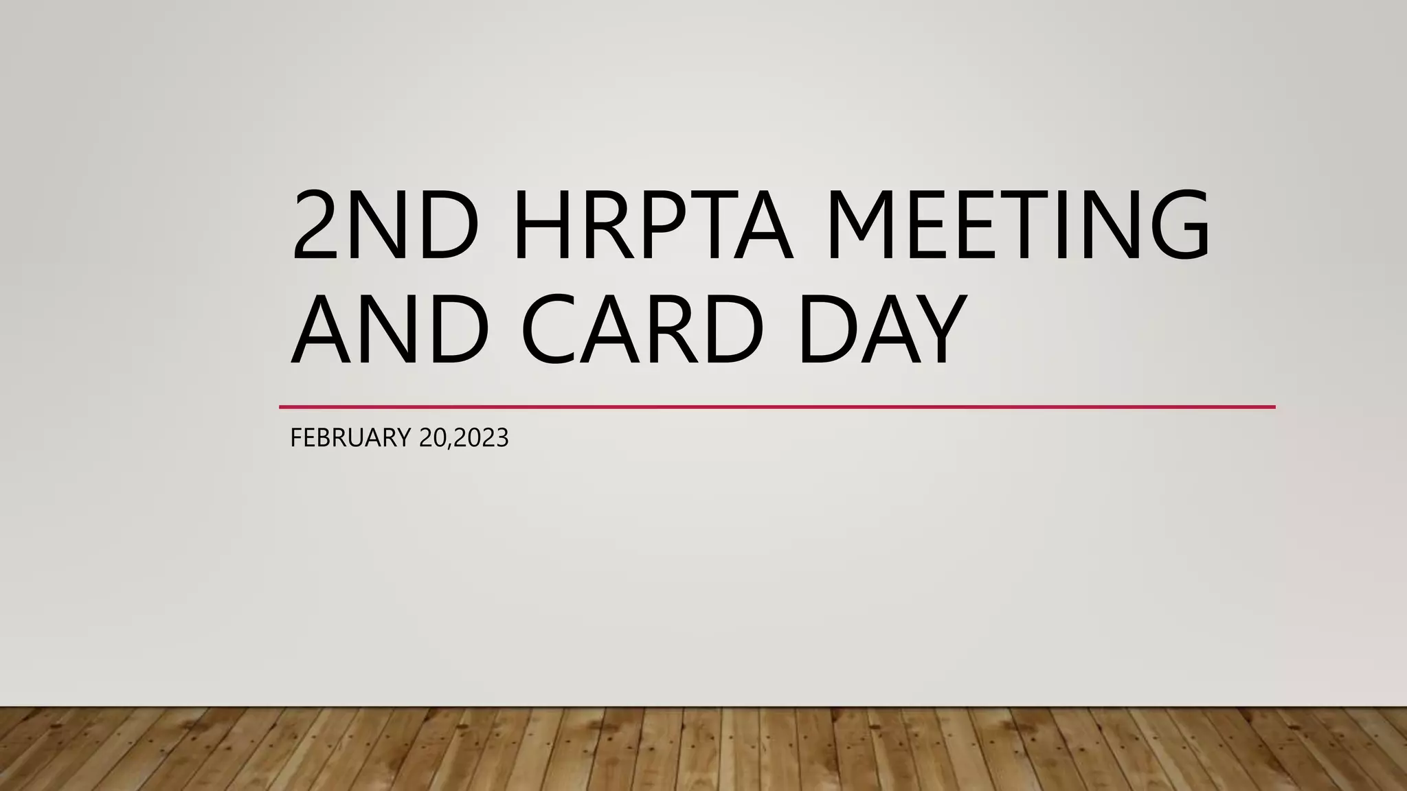 2nd hrPta meeting and card day.pptx