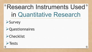 RESEARCH INSTRUMENT FOR QUANTITATIVE RESEARCH.pptx