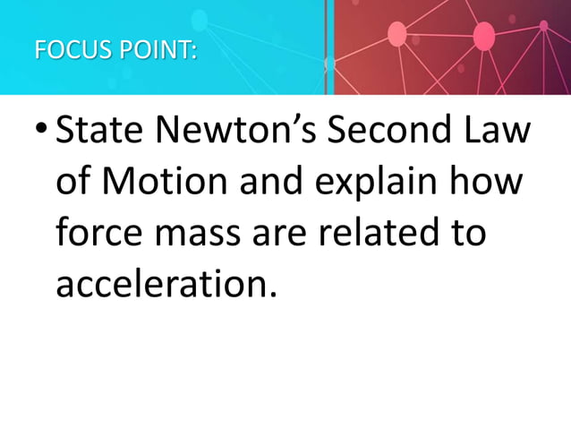 2nd law of motion | PPTX | Physics | Science