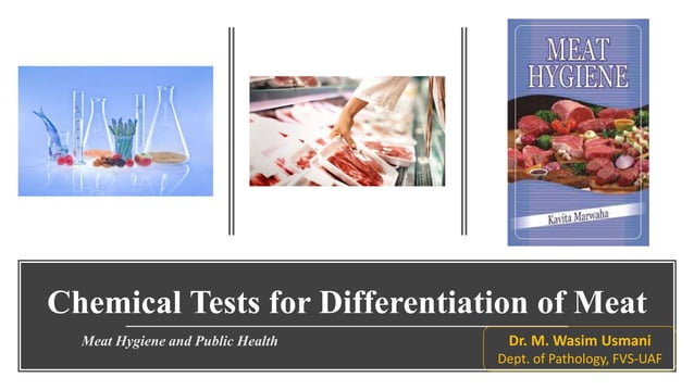 2nd lec chemical tests for meat differentiation | PPT