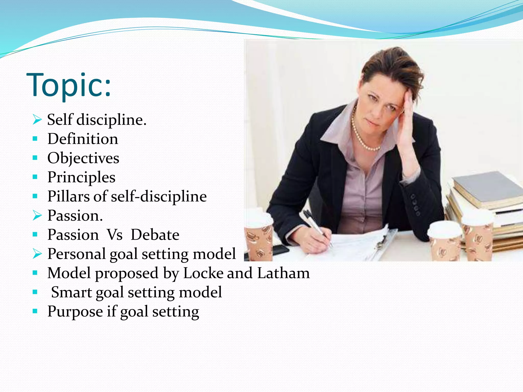 2nd lecture. self discipline 11 06-2014 | PPTX