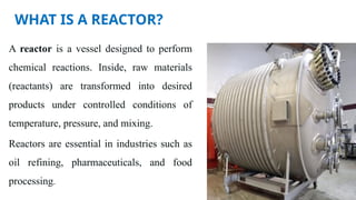2nd lecture.pptx Chemical Reactors and Industrial Processes | PPTX
