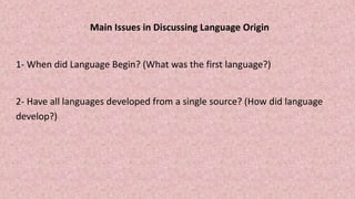 Origin of Language | PPTX