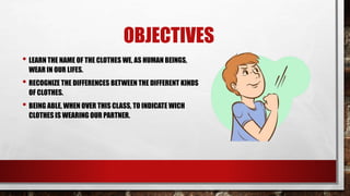 Clothes - New English Vocabulary | PPTX