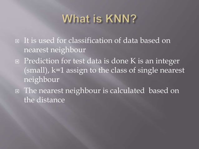 ML KNN-ALGORITHM | PPT