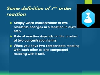 2nd order reaction | PPTX