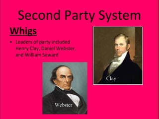 2nd Party System | PPT | Politics
