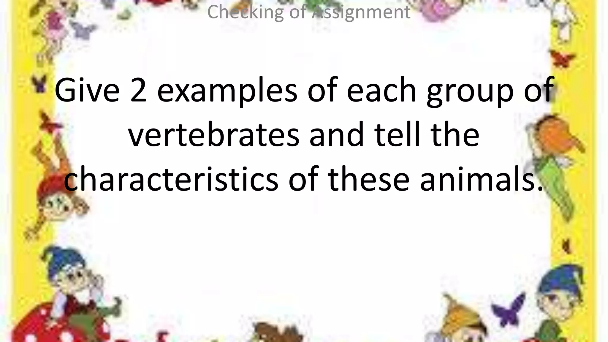 2nd qtr 9 characteristics of vertebrates and invertebrates | PPTX