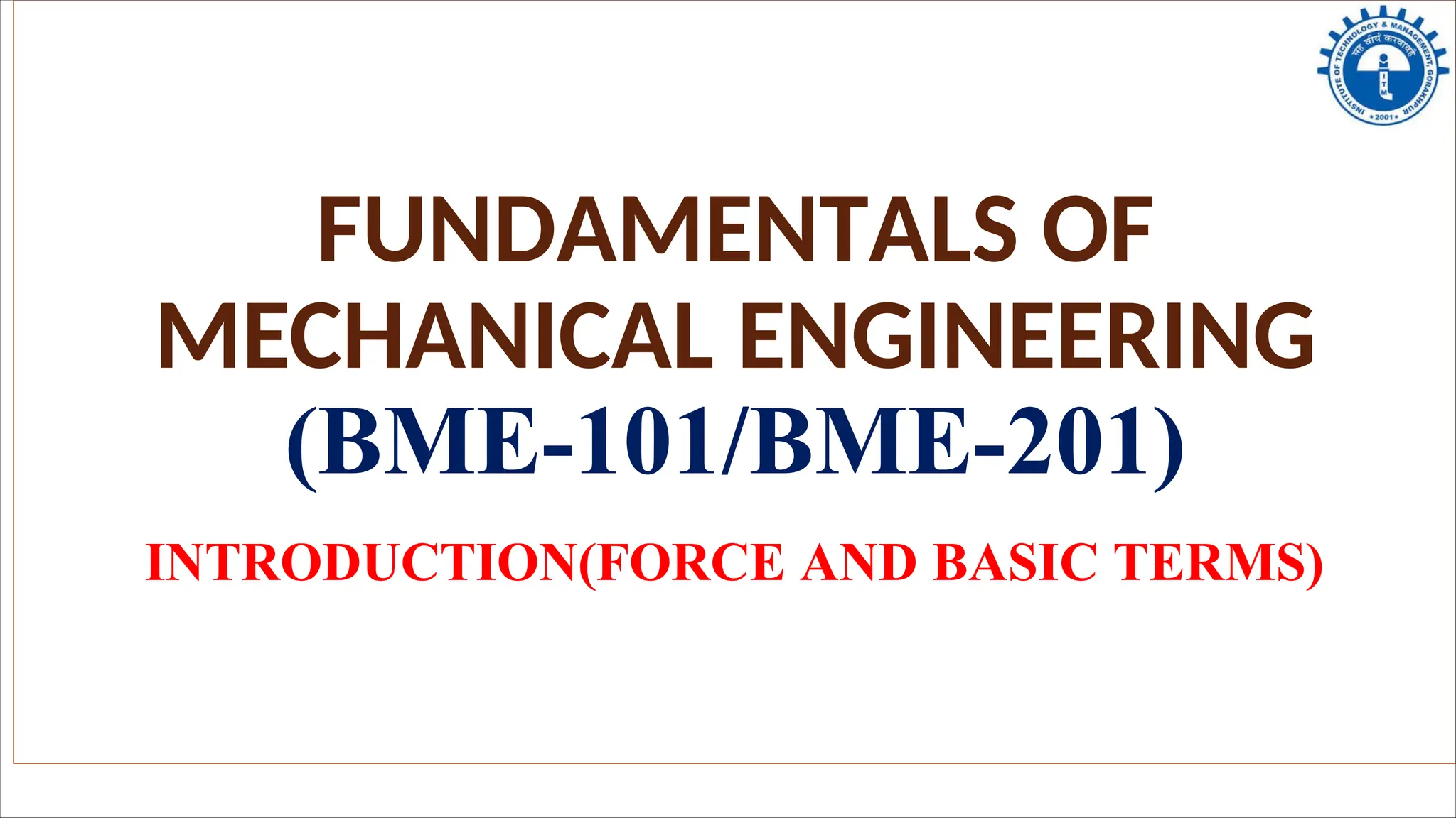 ENGINEERING MECHANICS- BASICS & FORCE DETAILS | PPTX
