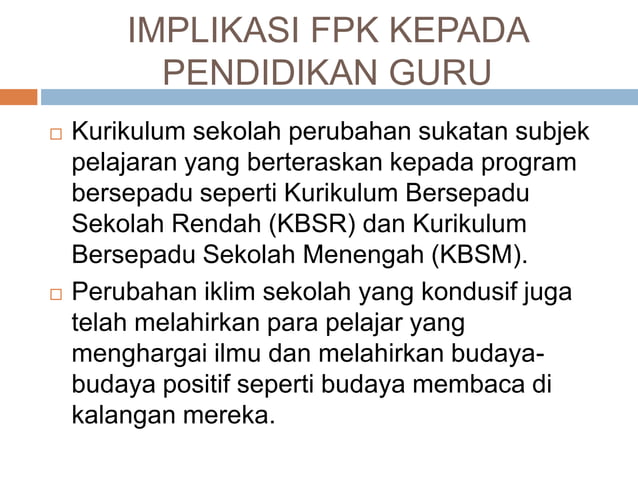 Falsafah Pendidikan Kebangsaan (FPK) & Falsafah Pendidikan Guru (FPG) | PPTX