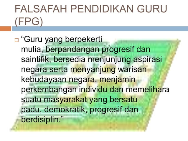 Falsafah Pendidikan Kebangsaan (FPK) & Falsafah Pendidikan Guru (FPG) | PPTX