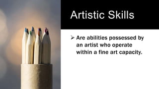 2ndQ_artistic_skills.pptx