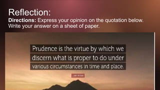 2ndQ_melc10_prudence_in_choices.pptx
