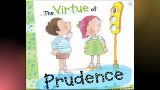 2ndQ_melc10_prudence_in_choices.pptx