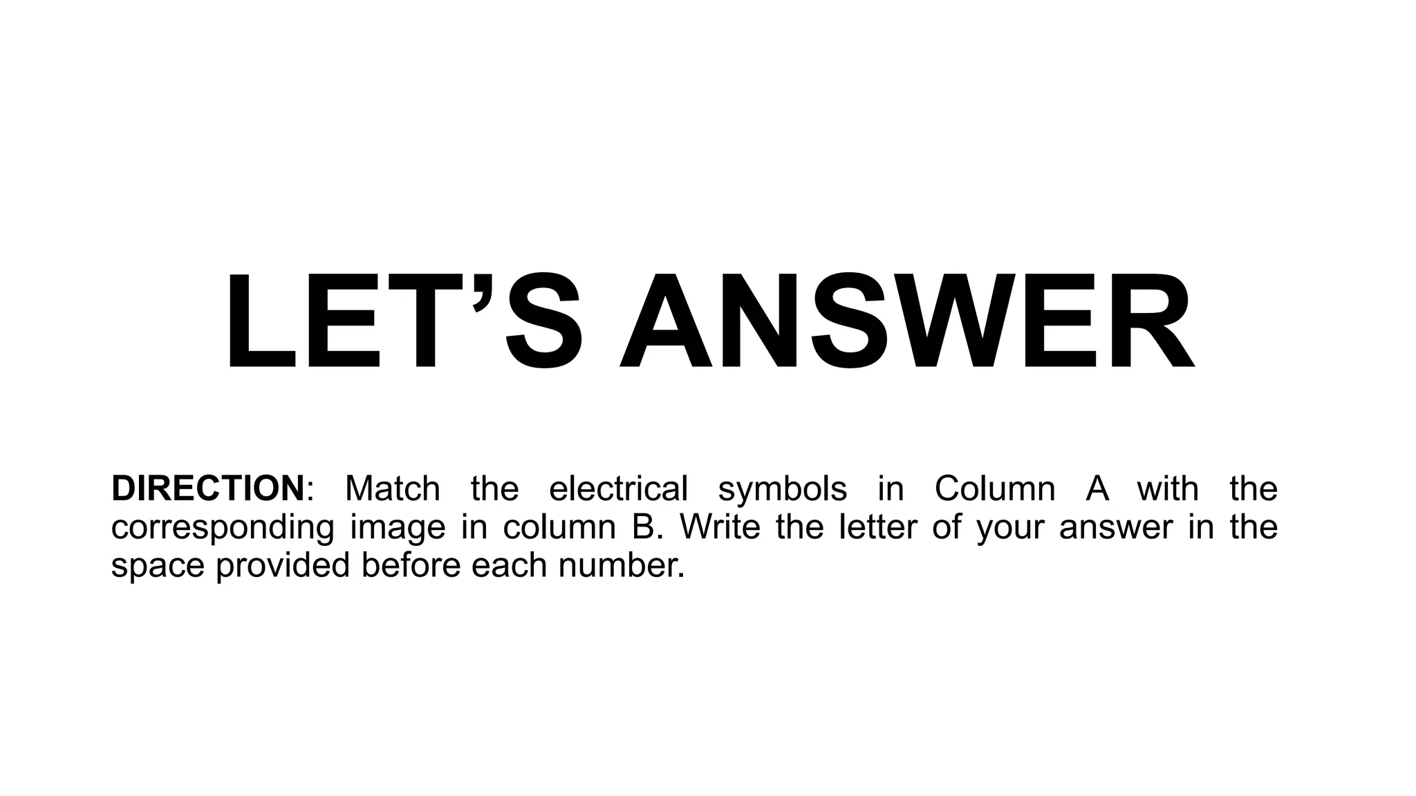 2nd Quarter - L1 - Electrical Symbols.pptx