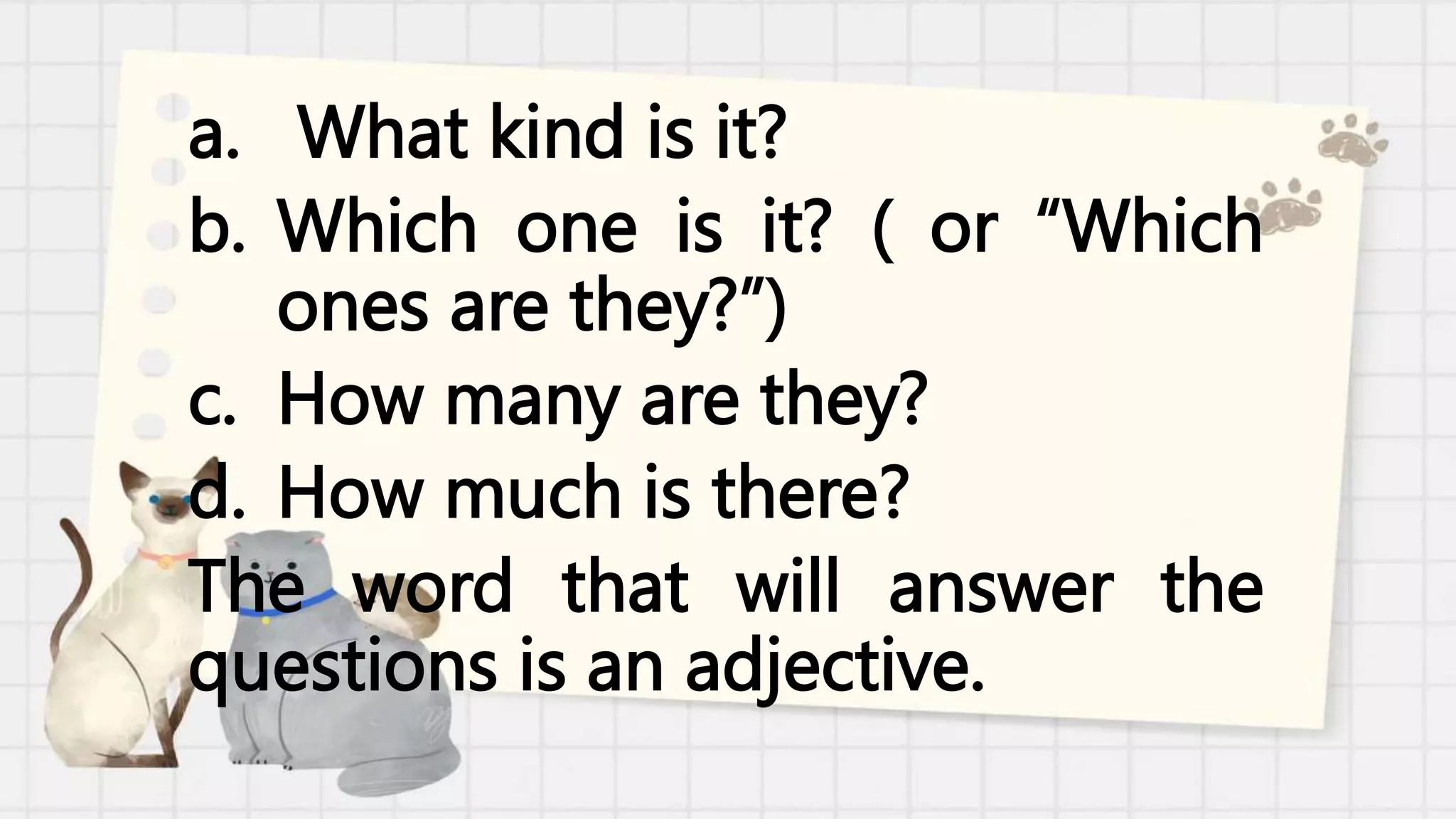 Describing Persons, Places, Or Objects Using Adjectives.pptx