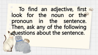 Describing Persons, Places, Or Objects Using Adjectives.pptx