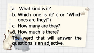 Describing Persons, Places, Or Objects Using Adjectives.pptx