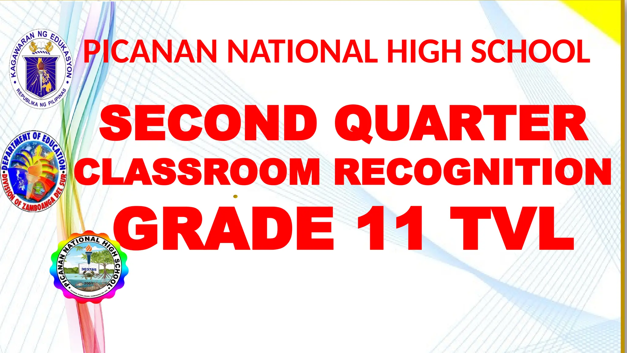 2ND QUARTER RECOGNITION picanan national high school | PPTX