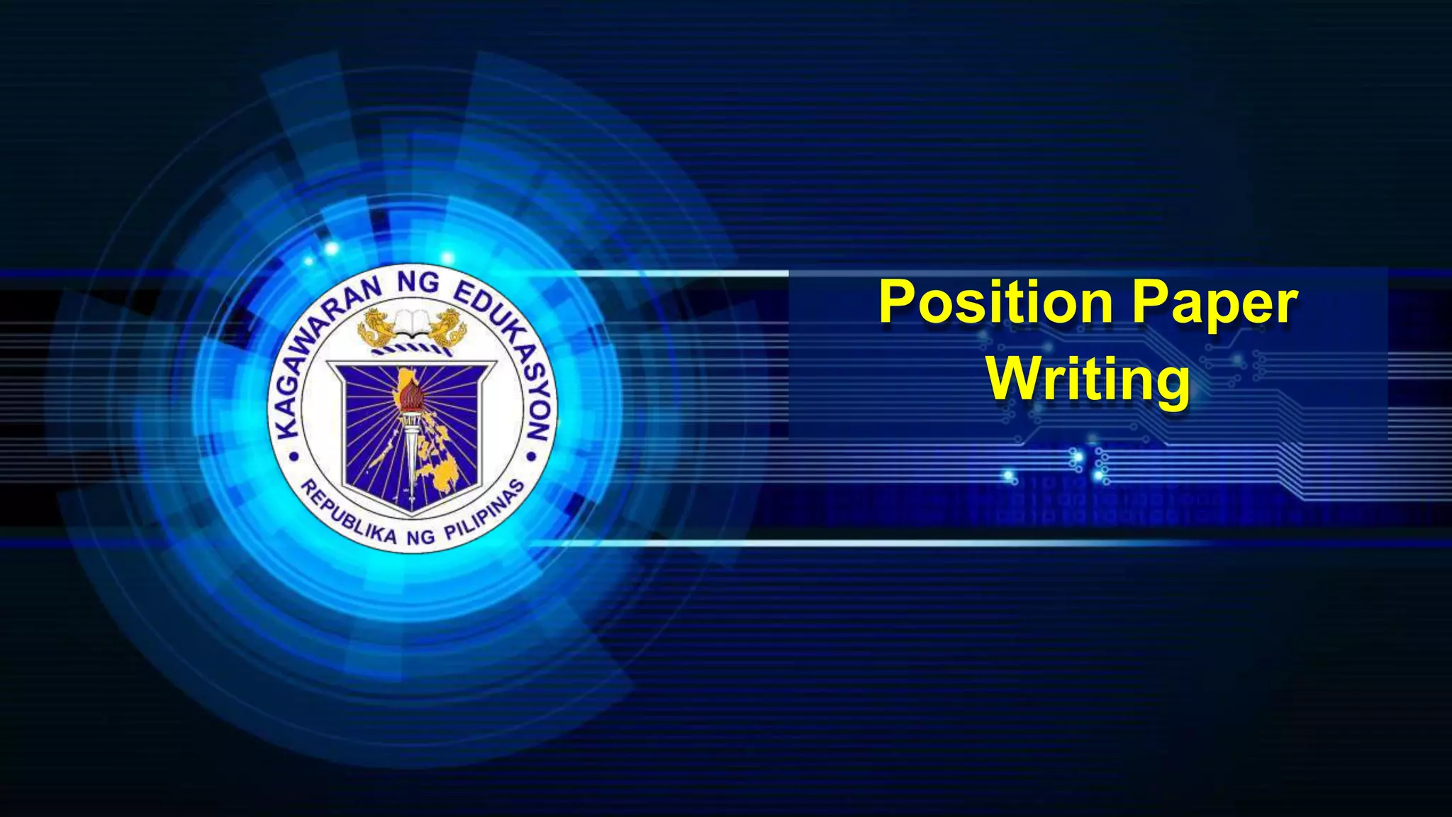 2nd Quarter Writing Position Paper- Final na.pptx