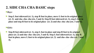 Grade 9, second Quater Cha-Cha(BALLROOM DANCES).pptx