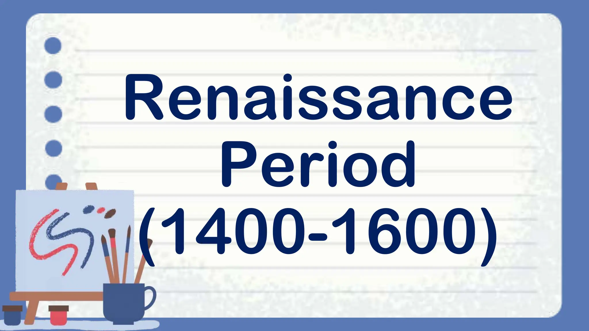 ARTS QUARTER 2: ARTSOF RENNAISSANCE PERIOD | PPT