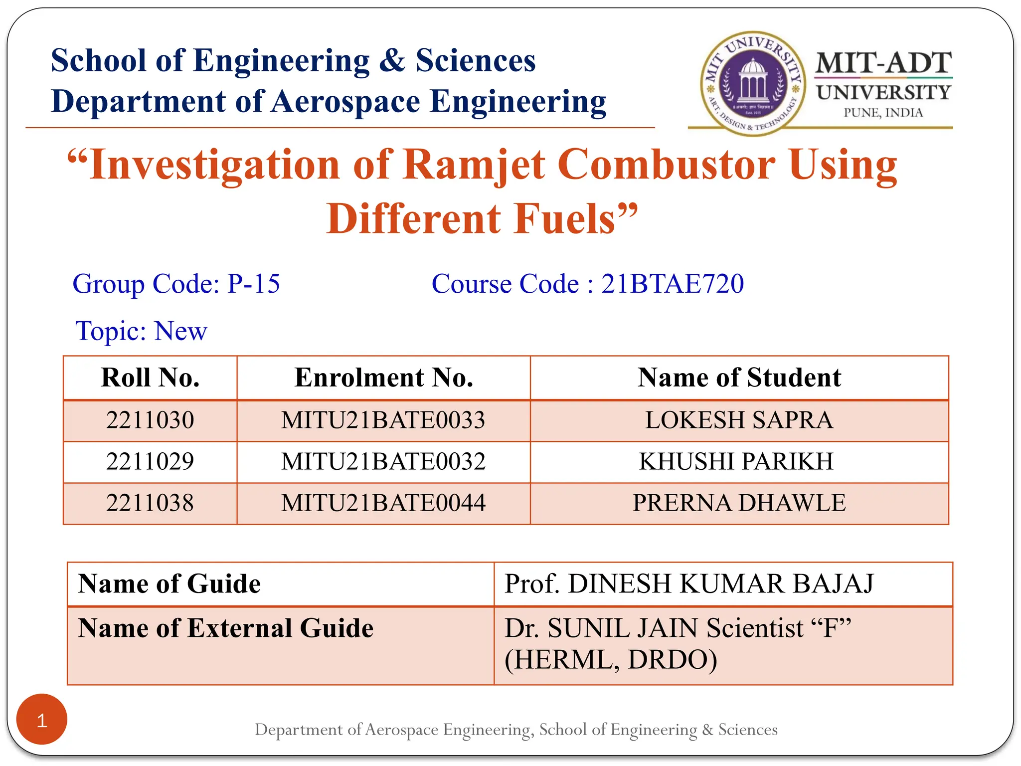 investigation of Ramjet combustor using different fuels | PPTX