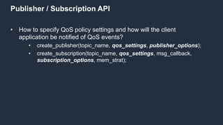 QoS Policies in ROS 2 Dashing | PPT