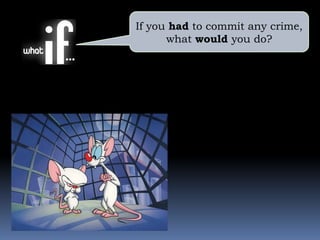 2nd second conditional-what-if-slides-speaking-ppt.pptx