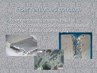 Fibre-reinforce-concrete | PPTX