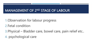 2nd STAGE.pptx....LABOUR STAGE.....easy.. | PPTX