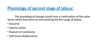 2nd stage labour, its physiology & management | PPTX