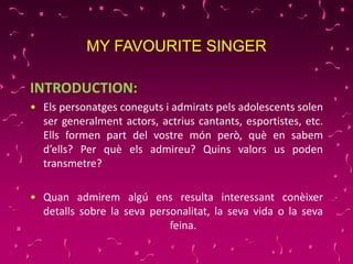 2nd term project my favourite singer | PPTX